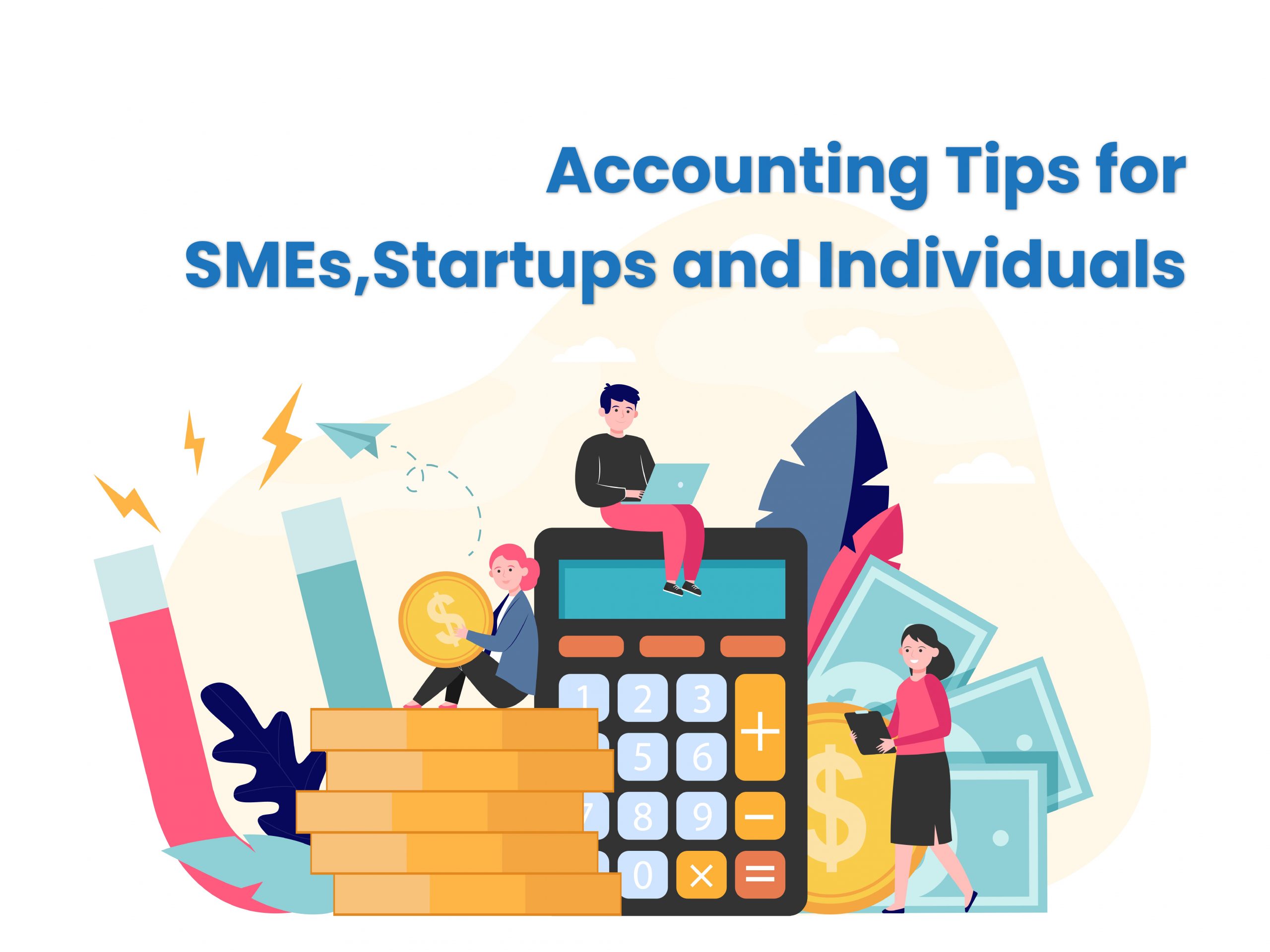 12 Effective Accounting Tips for SMEs, Startups and Individuals - Abse ...
